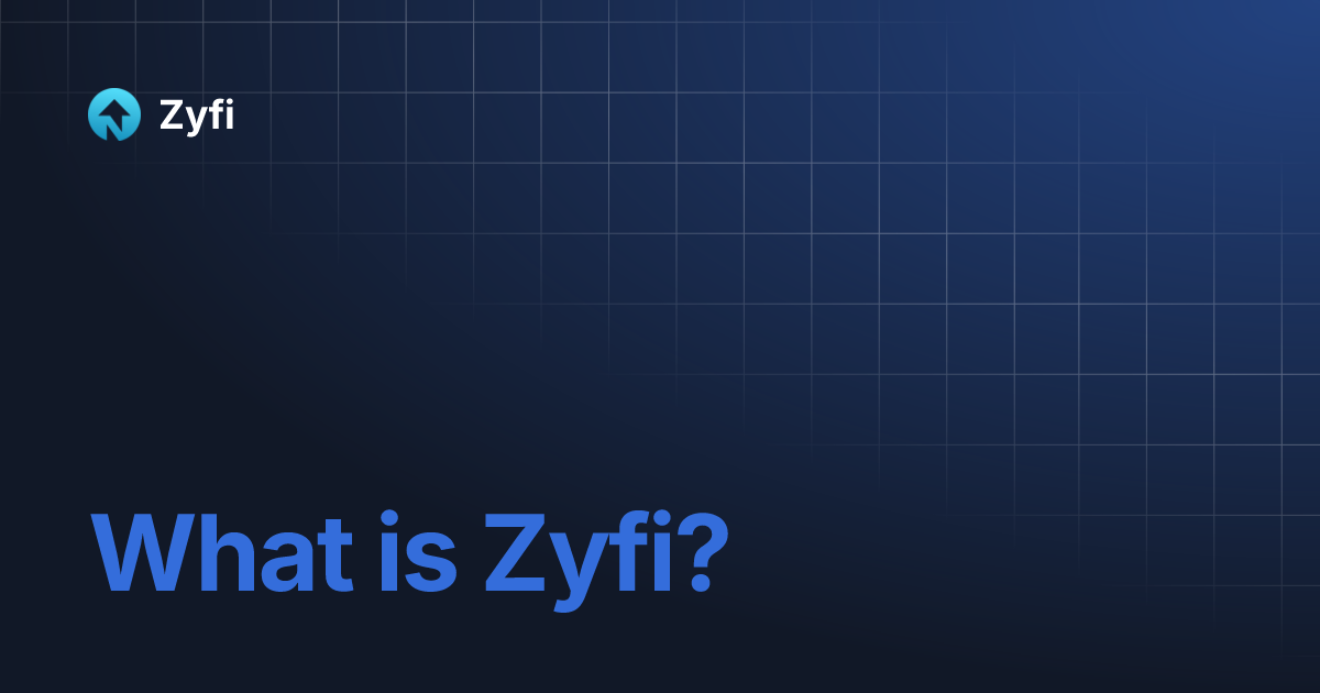 What is Zyfi? | Zyfi