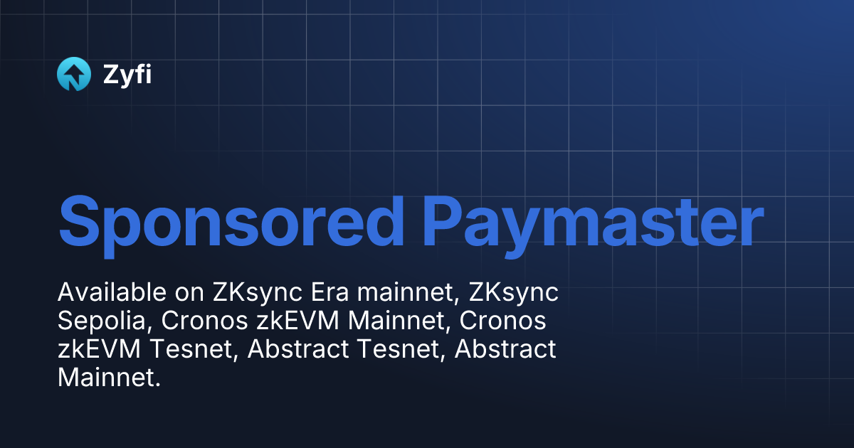Sponsored Paymaster | Zyfi