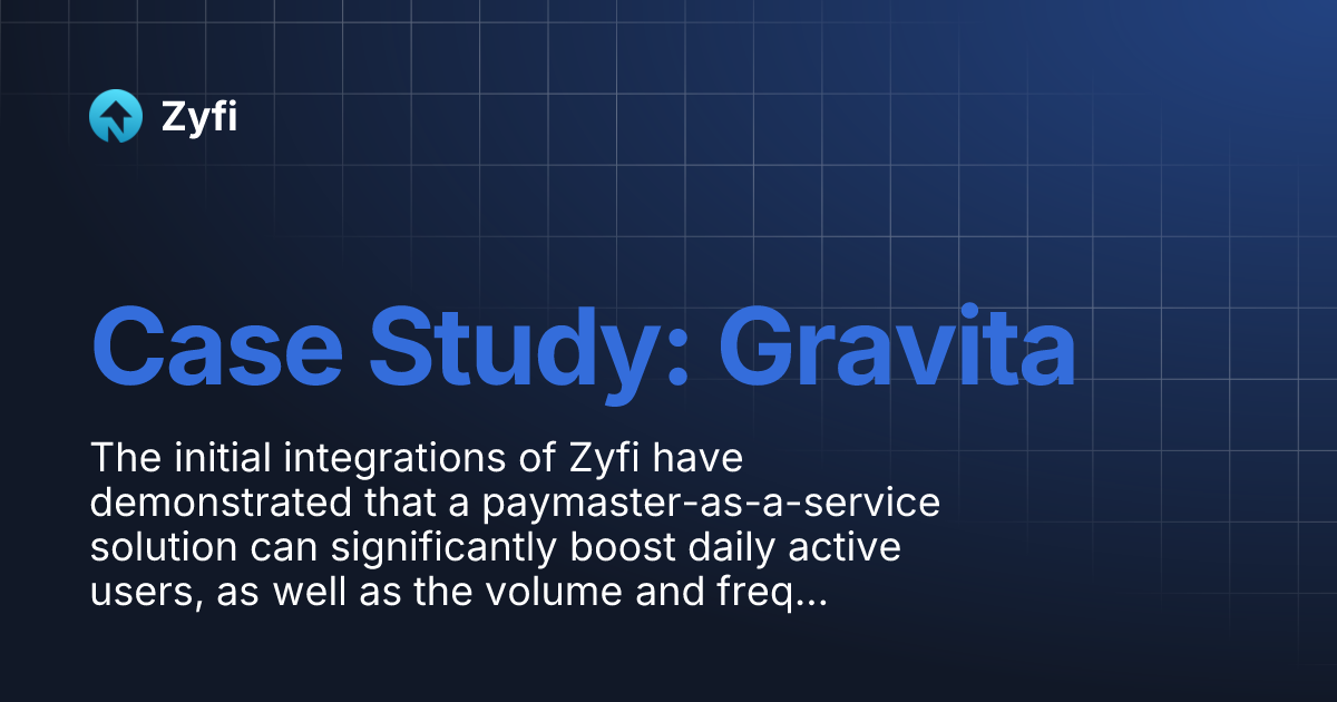 Case Study: Gravita | Zyfi