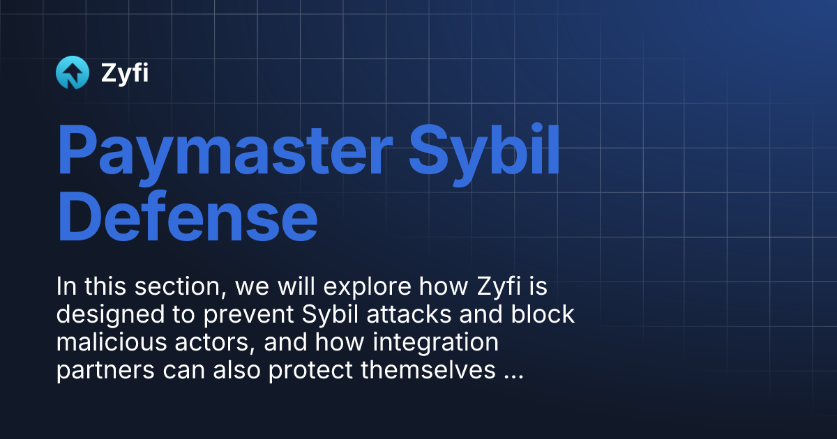 Paymaster Sybil Defense | Zyfi